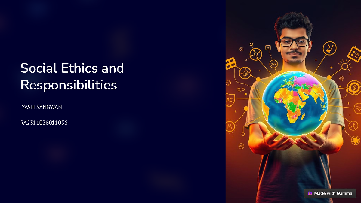Social Ethics and Responsibilities - Social Ethics and Responsibilities ...