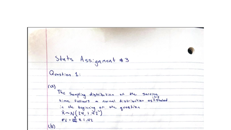 Stats Assignment #3: Sampling Distribution & Confidence Intervals - Studocu