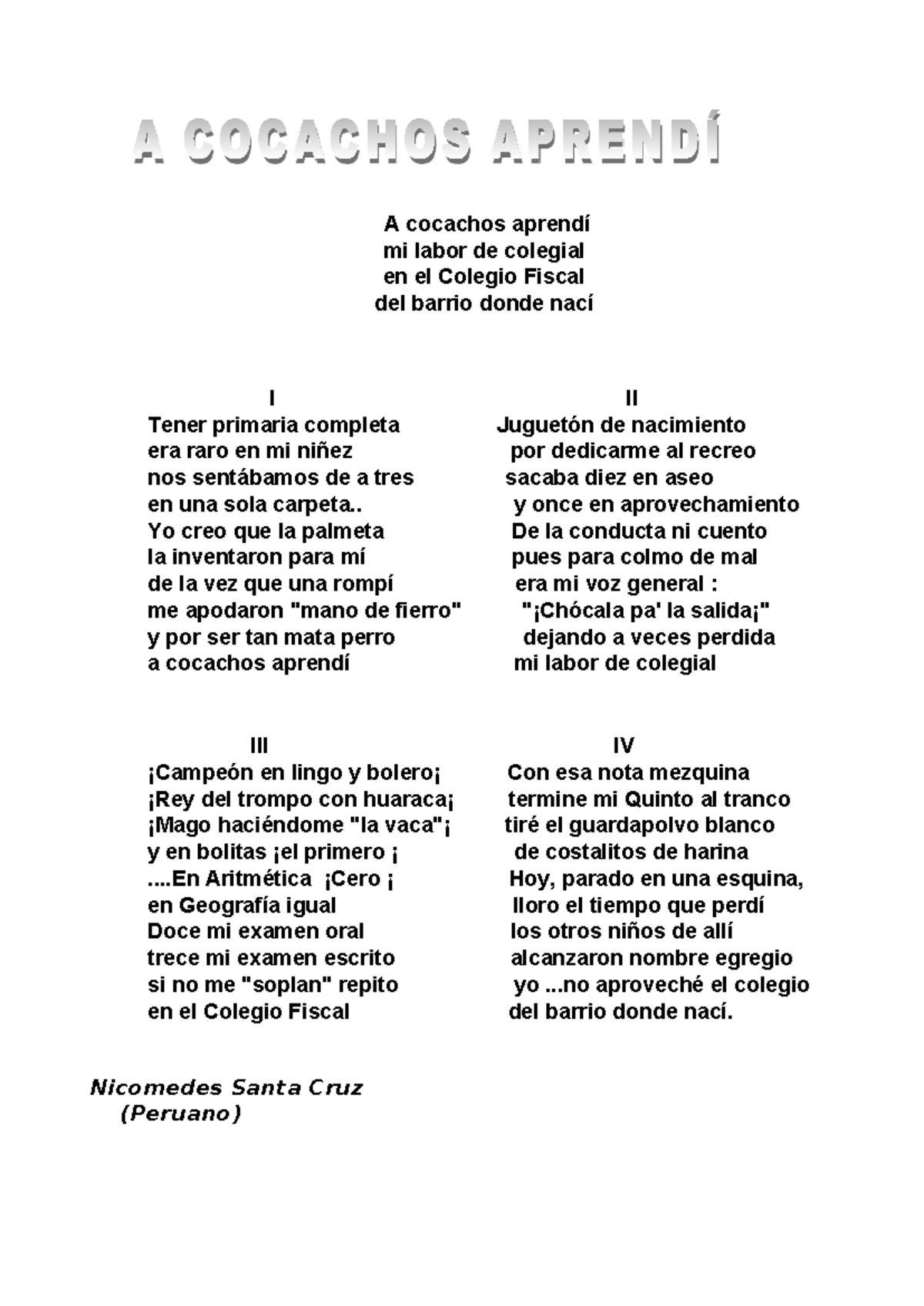 A Cocachos Aprendí - Poema de Nicomedis Santa Cruz - Studocu