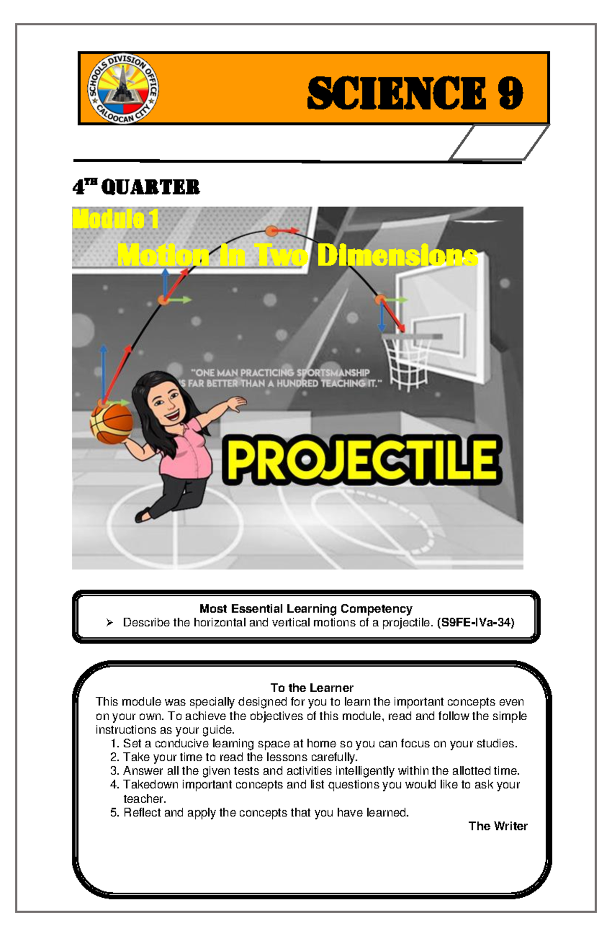 Science-9-Q4-Week-1 - SCIENCE 9 4 th QUARTER Module 1 Motion in Two ...