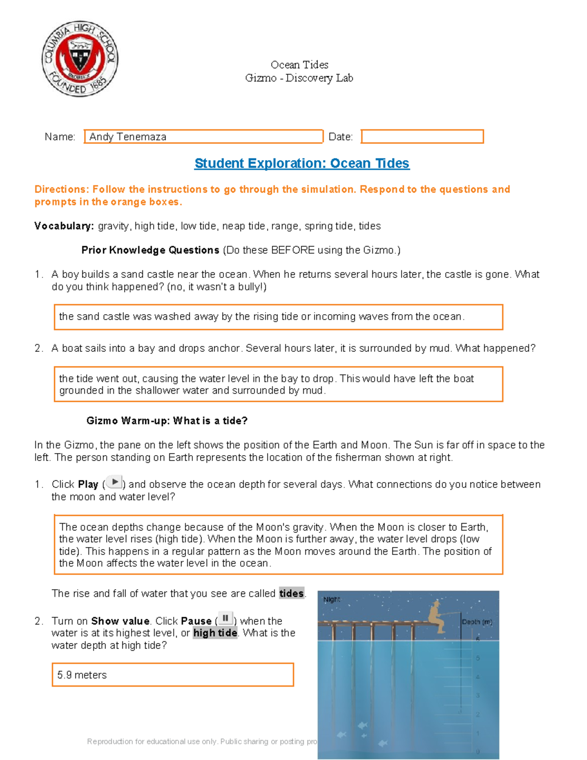 Ocean Tides 3 - Ocean Tides Gizmo - Discovery Lab Name: Andy Tenemaza ...