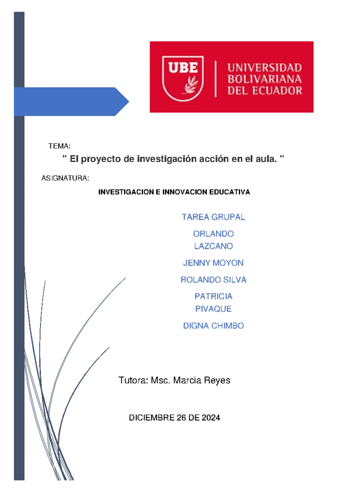 Proyecto Final de Investigación e Innovación Educativa EGB 4 - Studocu