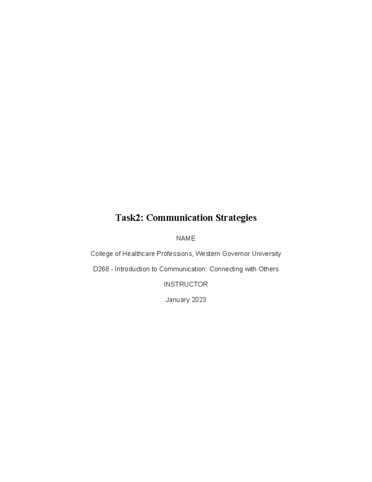 D268 Task 2 - Communication Strategies for Conflict Resolution - Studocu