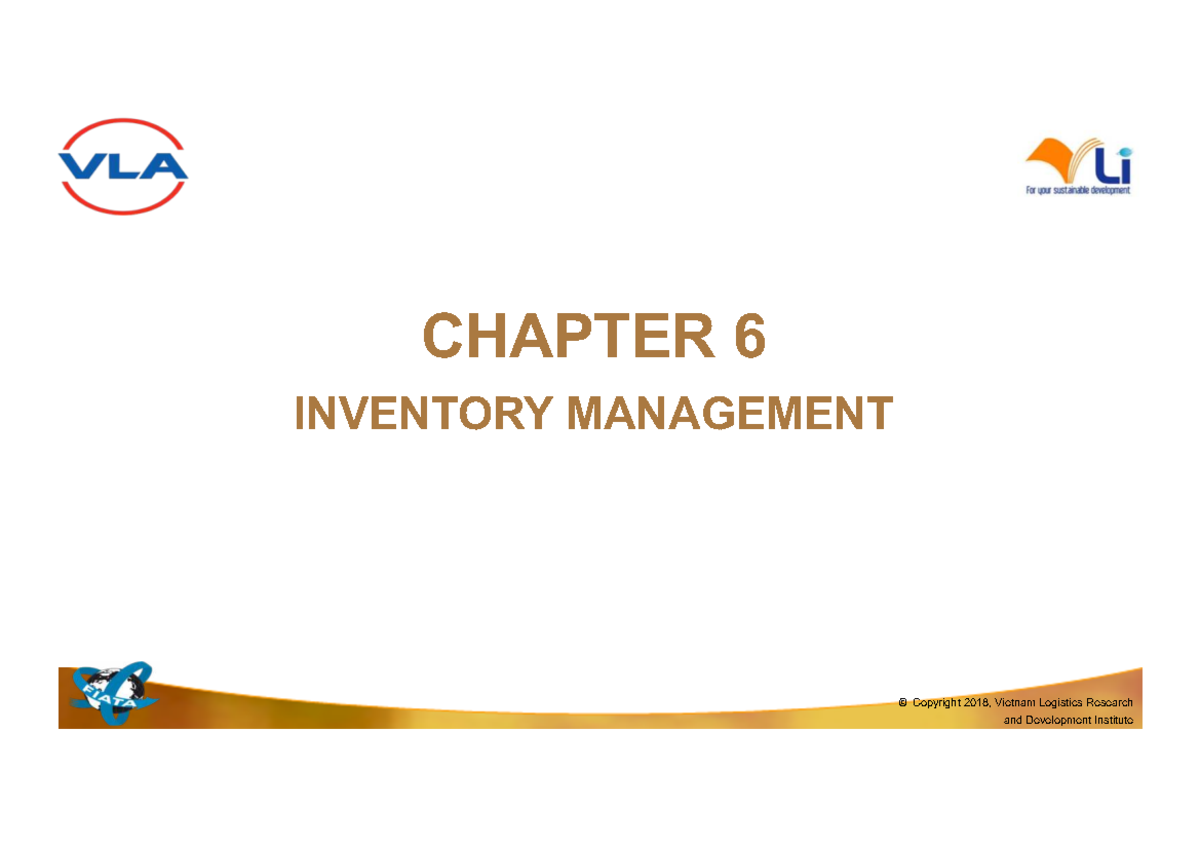 Chapter 6 - Inventory Management Overview (LOG 101) - Studocu