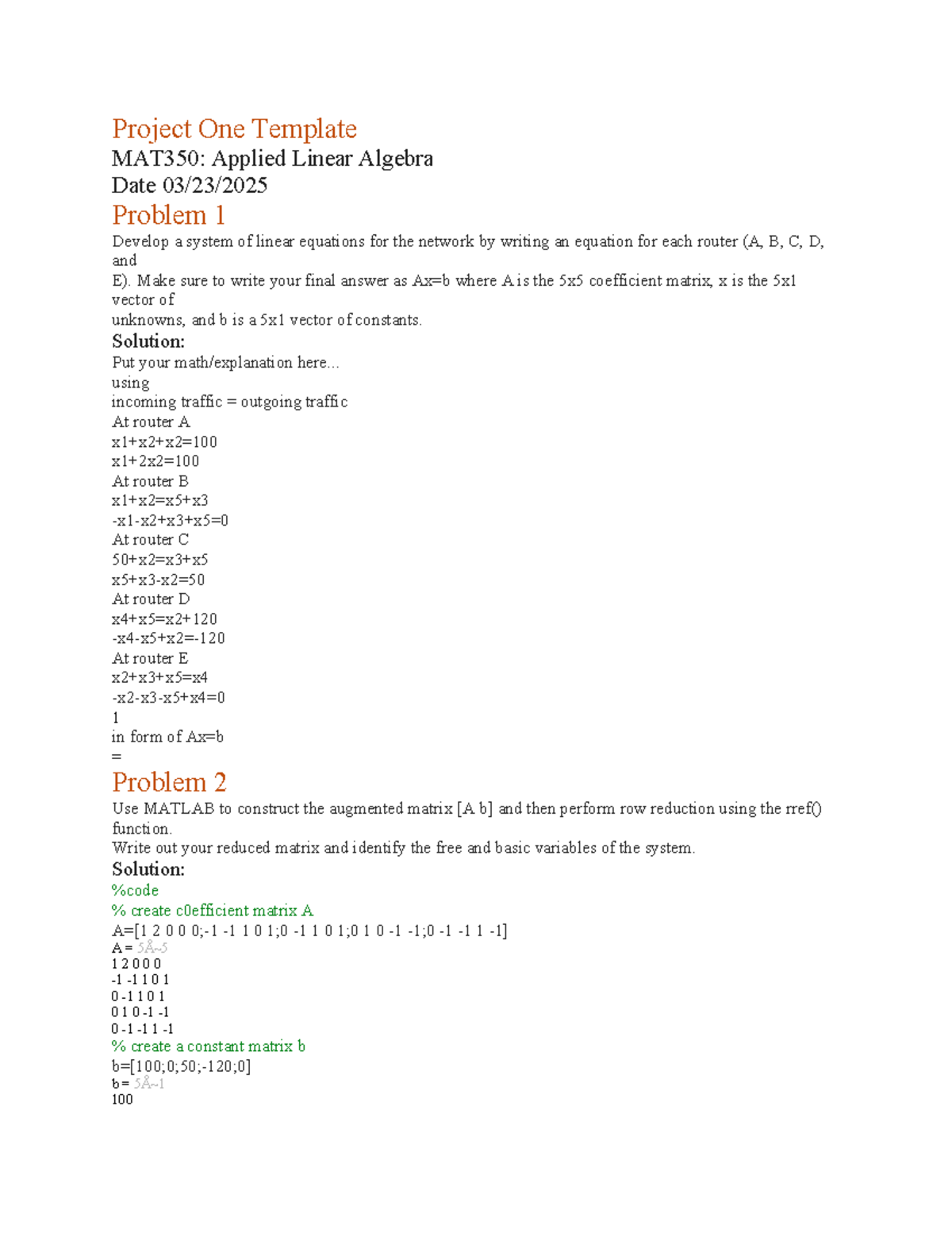 Project One template MAT350: Applied linear algebra solutions and ...