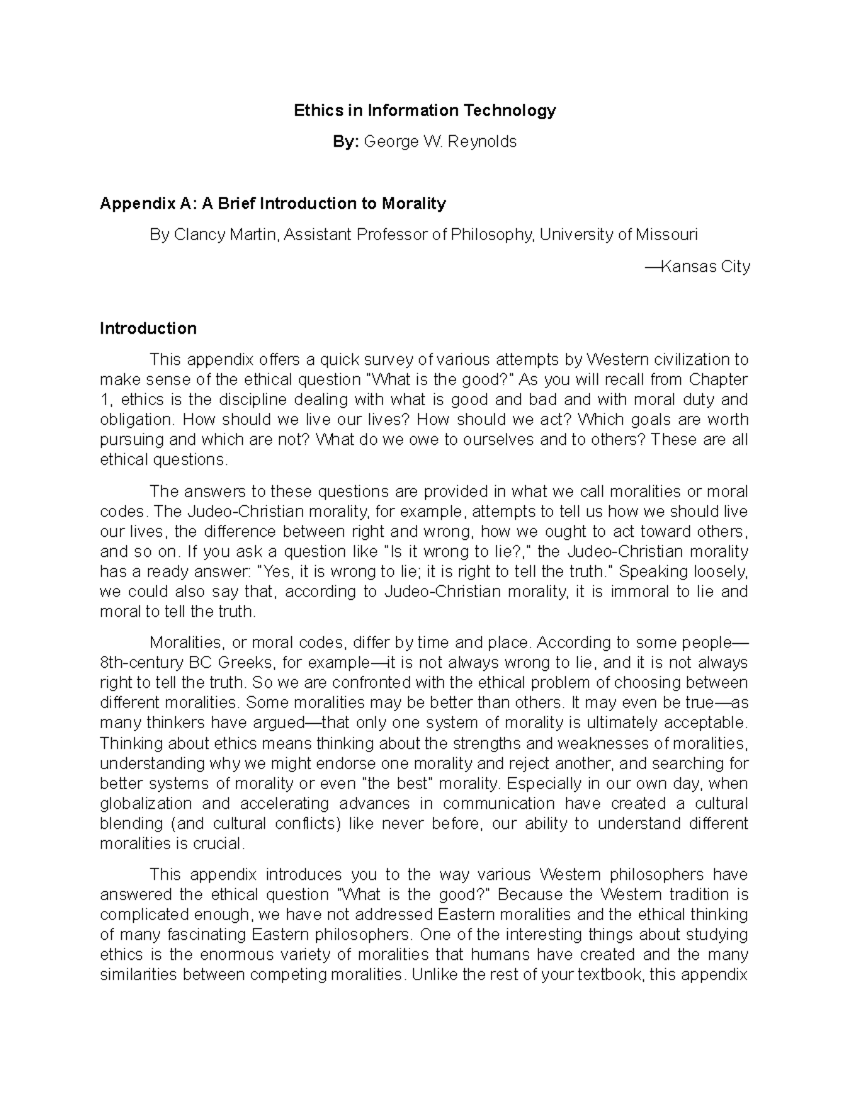 A Brief Introduction to Morality Intro - Ethics in Information ...