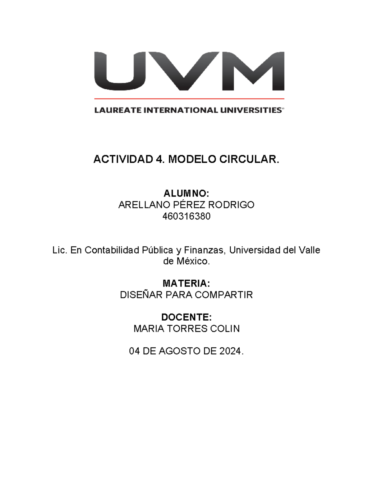 Modelo Circular - Actividad 4 - ACTIVIDAD 4. MODELO CIRCULAR. ALUMNO ...