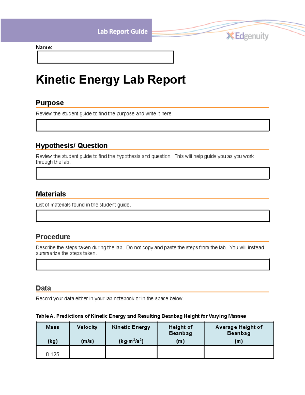 8Q3 - Kinetic Energy Lab Report: Exploring Mass & Speed Effects - Studocu