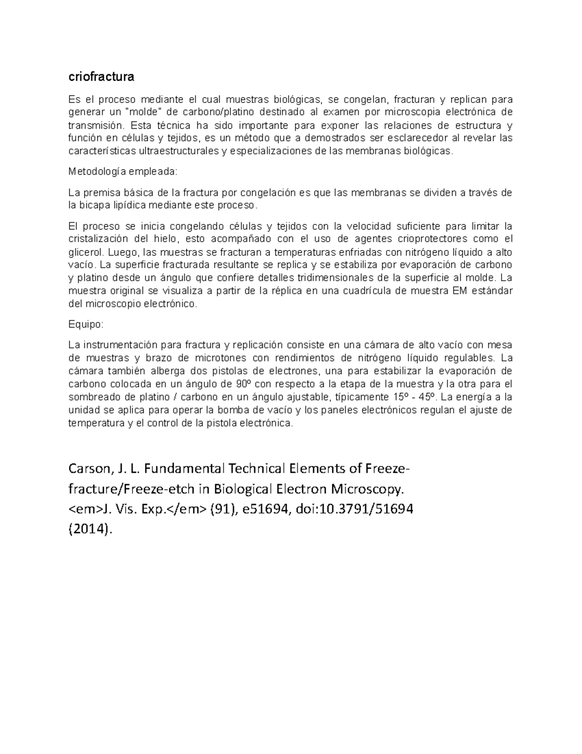 Criofractura - Esta técnica ha sido importante para exponer las ...