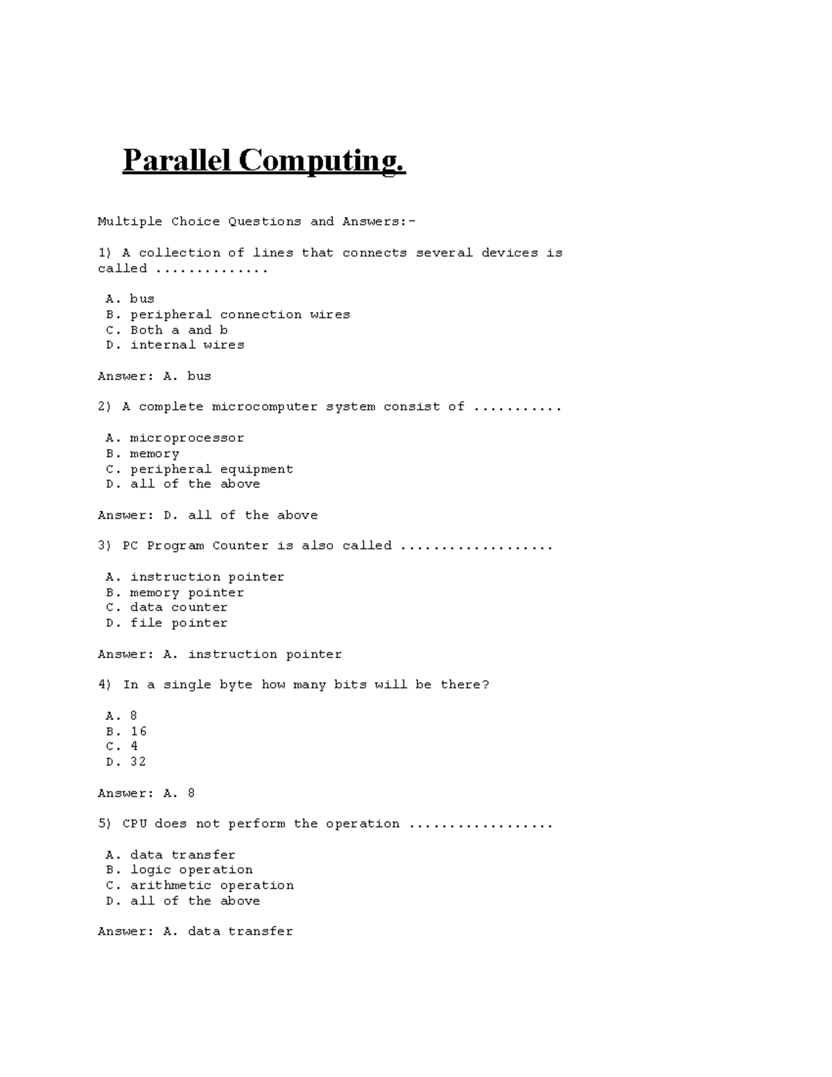 Quiz-MCS202 - assignment - Parallel Computing. Multiple Choice Questions and Answers:- A ...