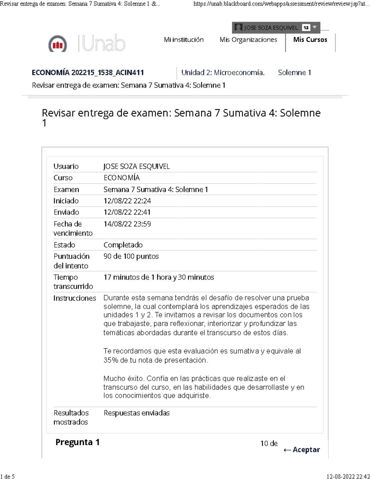 Revisar entrega de examen Semana 7 Sumativa 4 Solemne 1 economia & - ECONOMÍA 202215_1538 ...