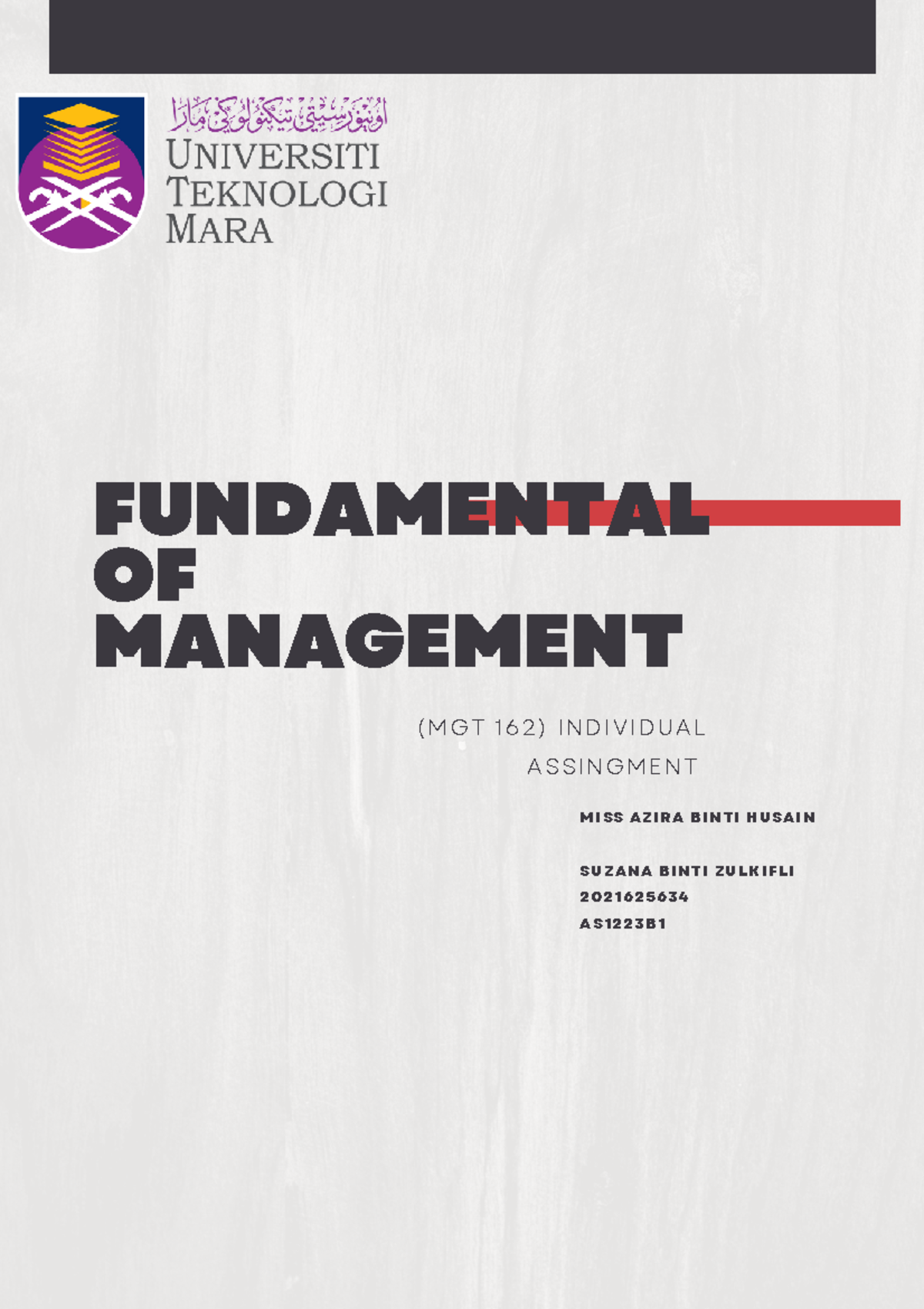 MGT 162 Individual Assignment: Insights on Management Principles - Studocu