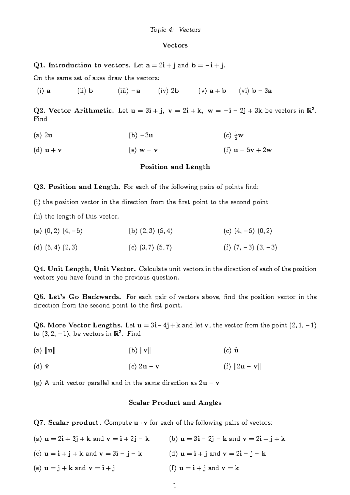 Problem Sheet 4 Vectors - Topic 4: Vectors Vectors Q1. Introduction to vectors. Let a = 2i + j ...