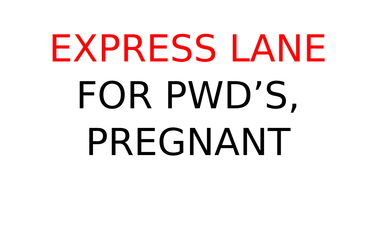Express-LANE-FOR-PWD - Bachelor of Science in Elementary Education ...
