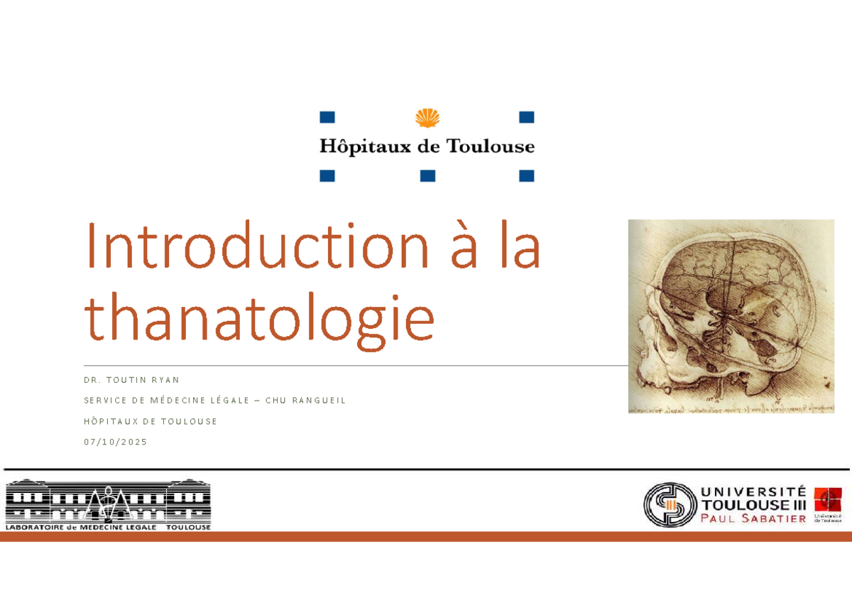 Introduction à la Thanatologie - DR. TOUTIN RYAN - CHU Rangueil - Studocu