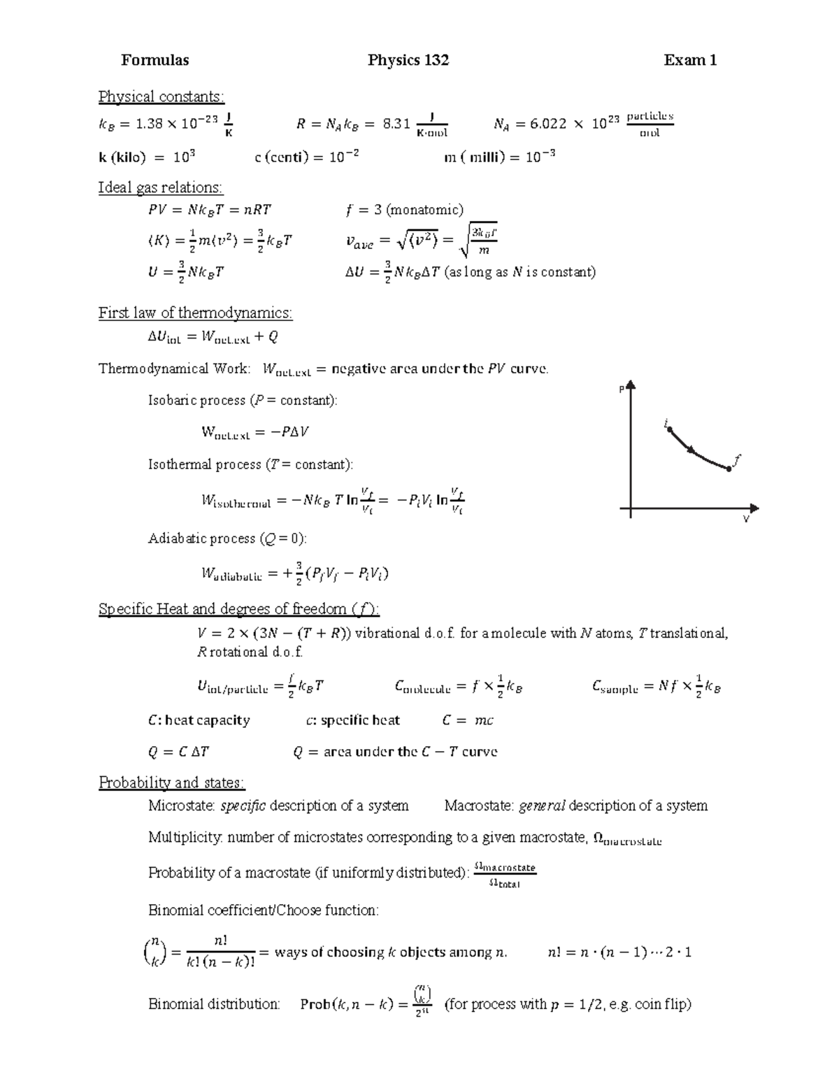 Exam 1 Formula Sheet - Fa23 - Formulas Physics 132 Exam 1 Physical constants: 𝑘! = 1. 38 × 10 ...