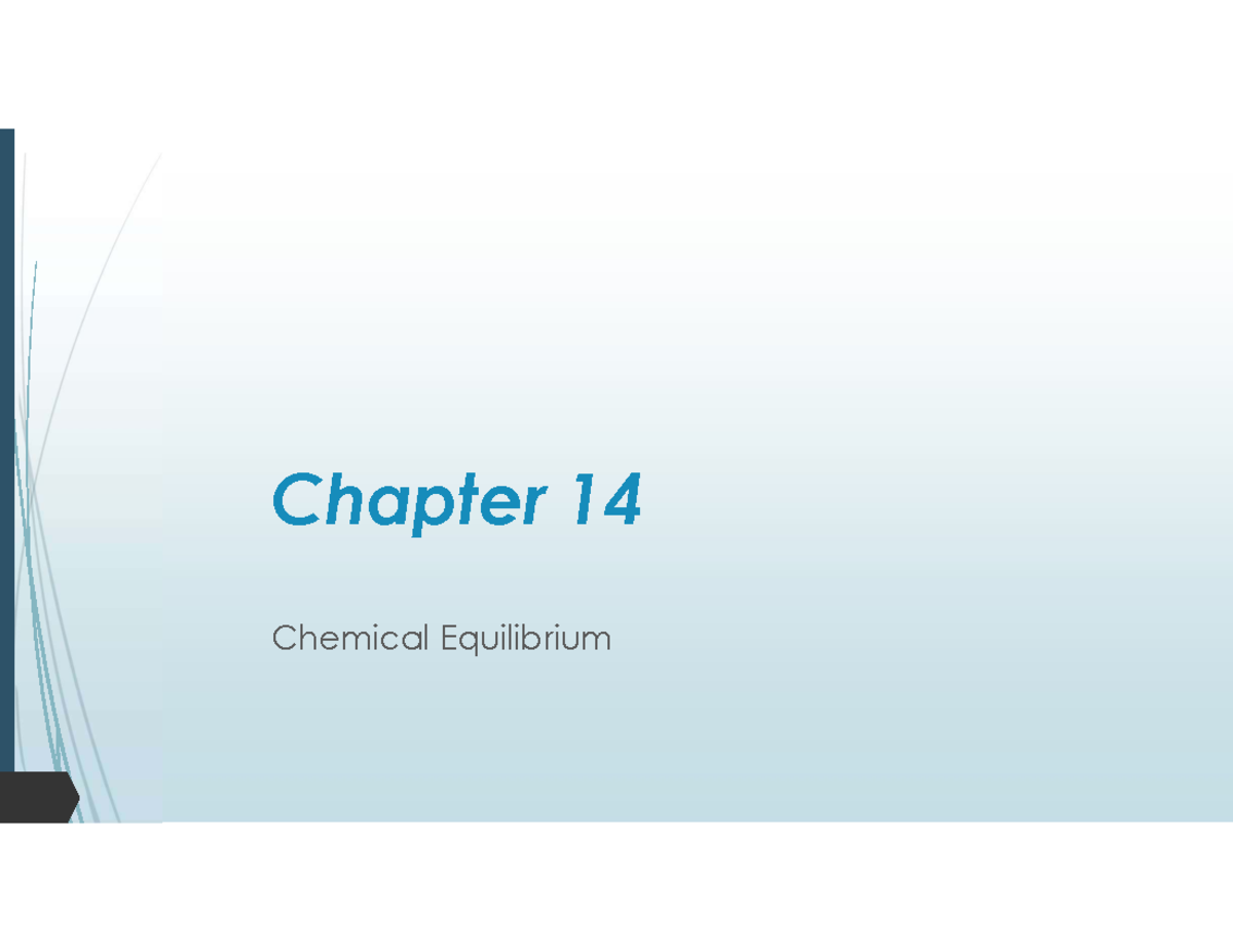 Chapter 14: Chemical Equilibrium Practice Problems and Concepts - Studocu