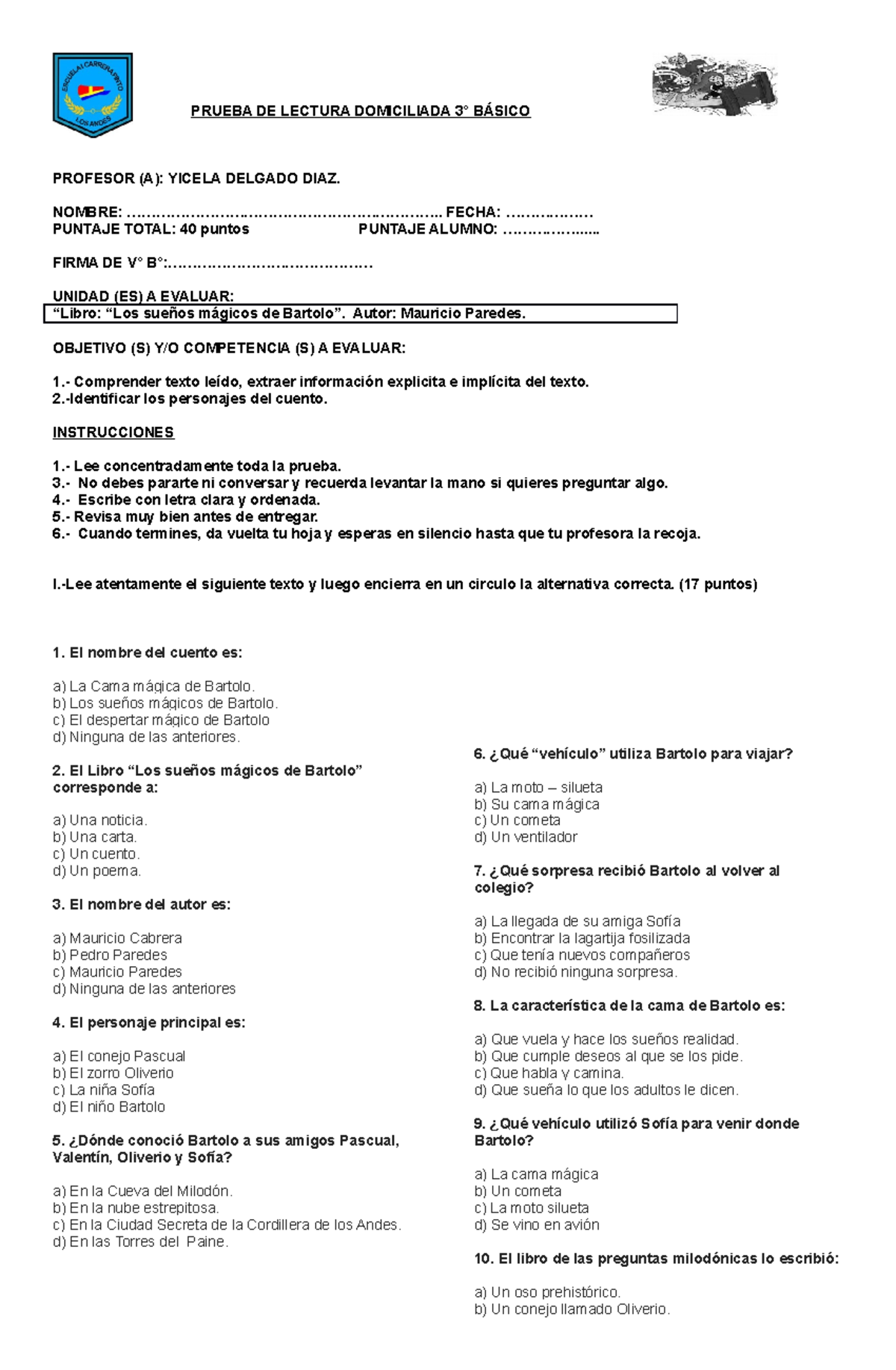 Prueba de Lectura: Los Sueños Mágicos de Bartolo - 3° Básico - Studocu