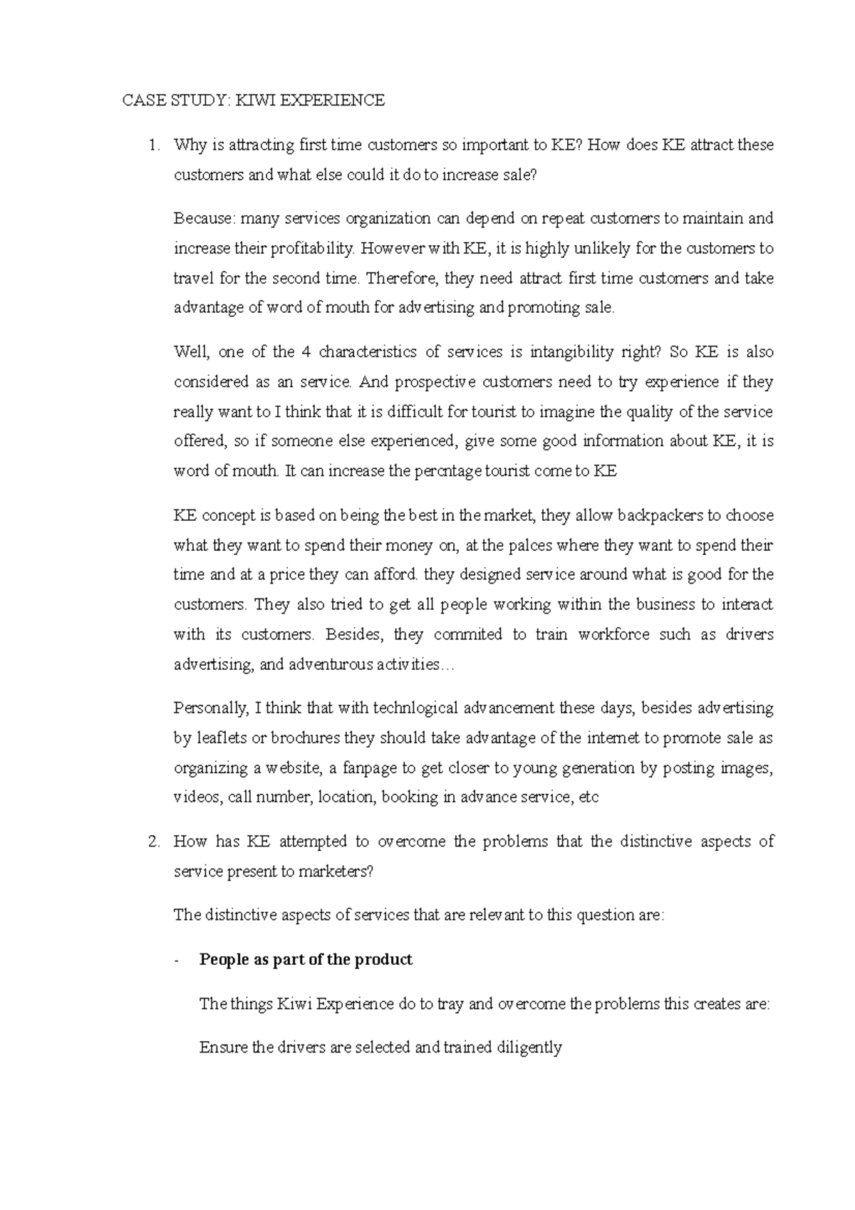 CASE Study - kiwi - quite hard - CASE STUDY: KIWI EXPERIENCE Why is attracting first time ...