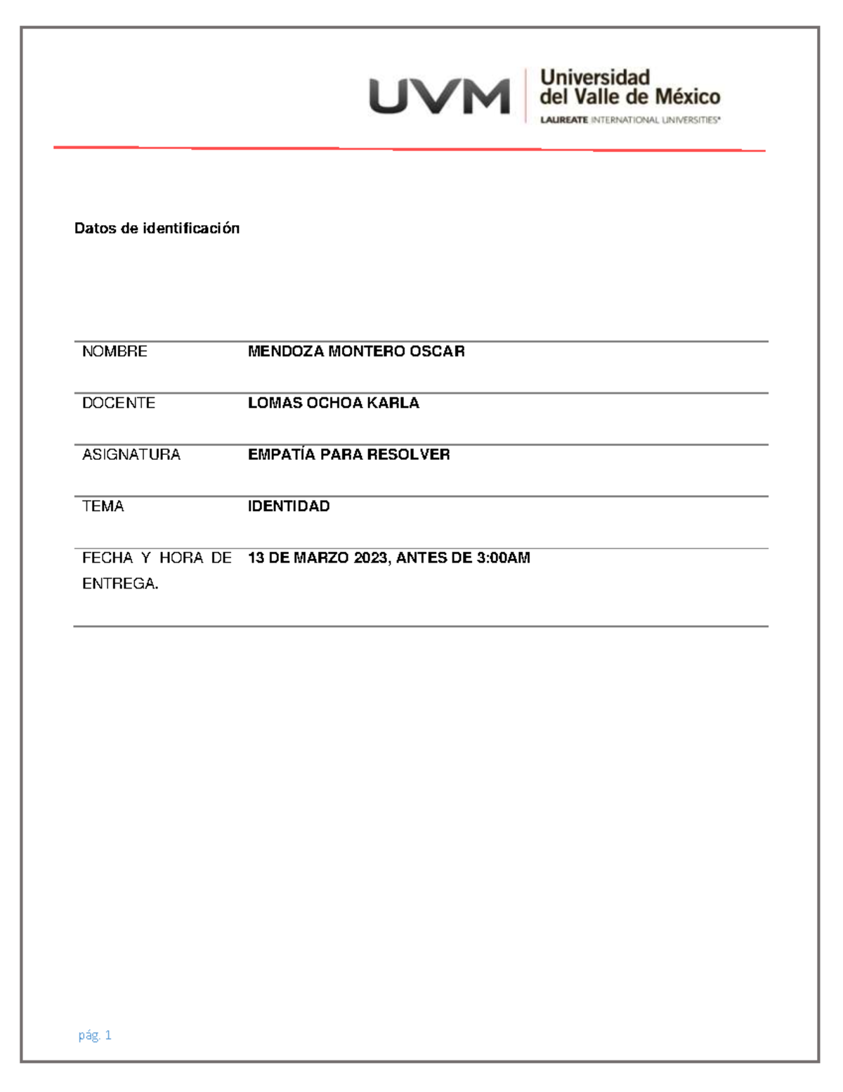 ACT 1 OMM - material para revisar - Datos de identificación NOMBRE ...