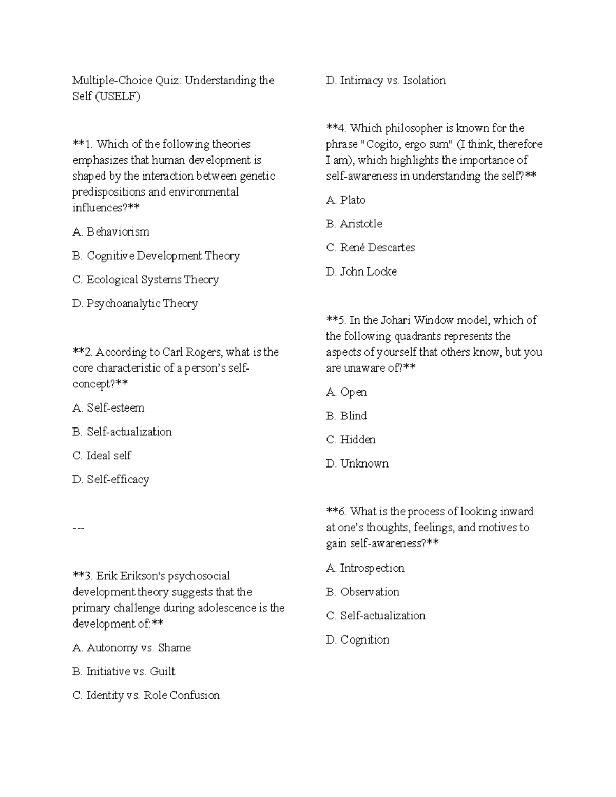 Uself practice work - Multiple-Choice Quiz: Understanding the Self (USELF) 1. Which of the ...