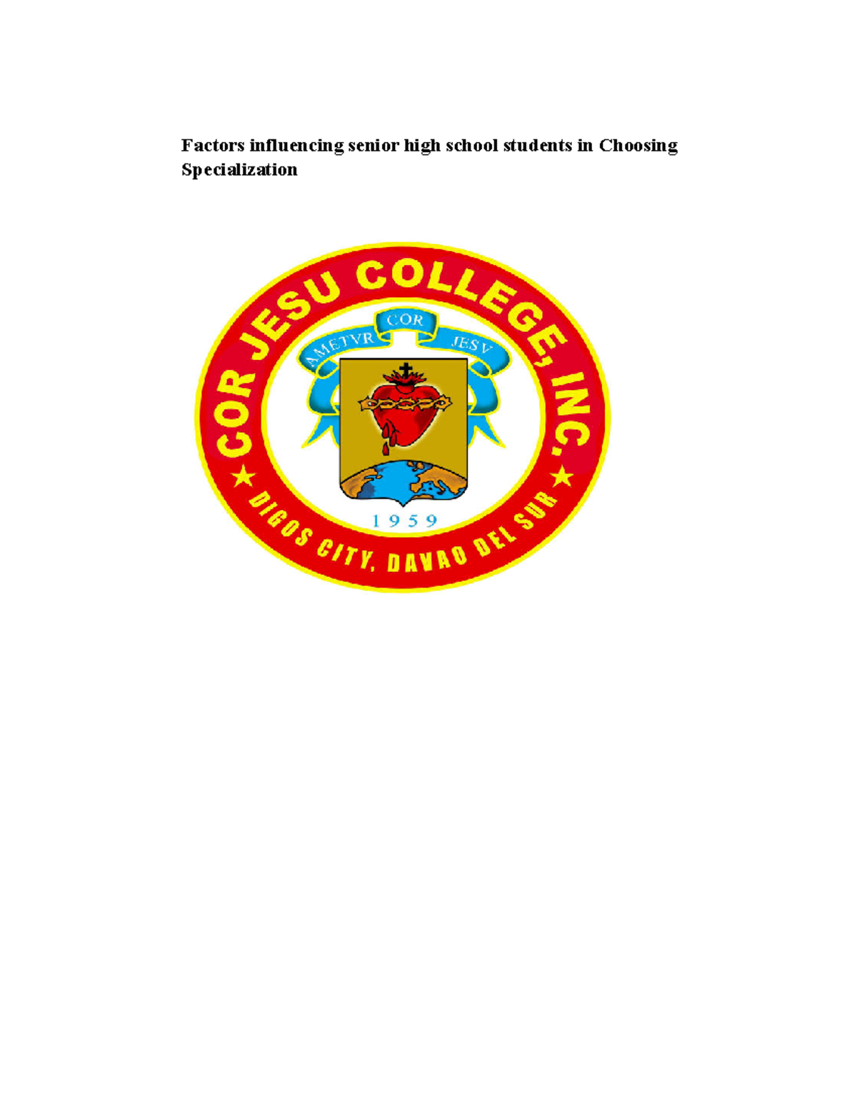 Factors Influencing Senior High School Students' Specialization Choices ...
