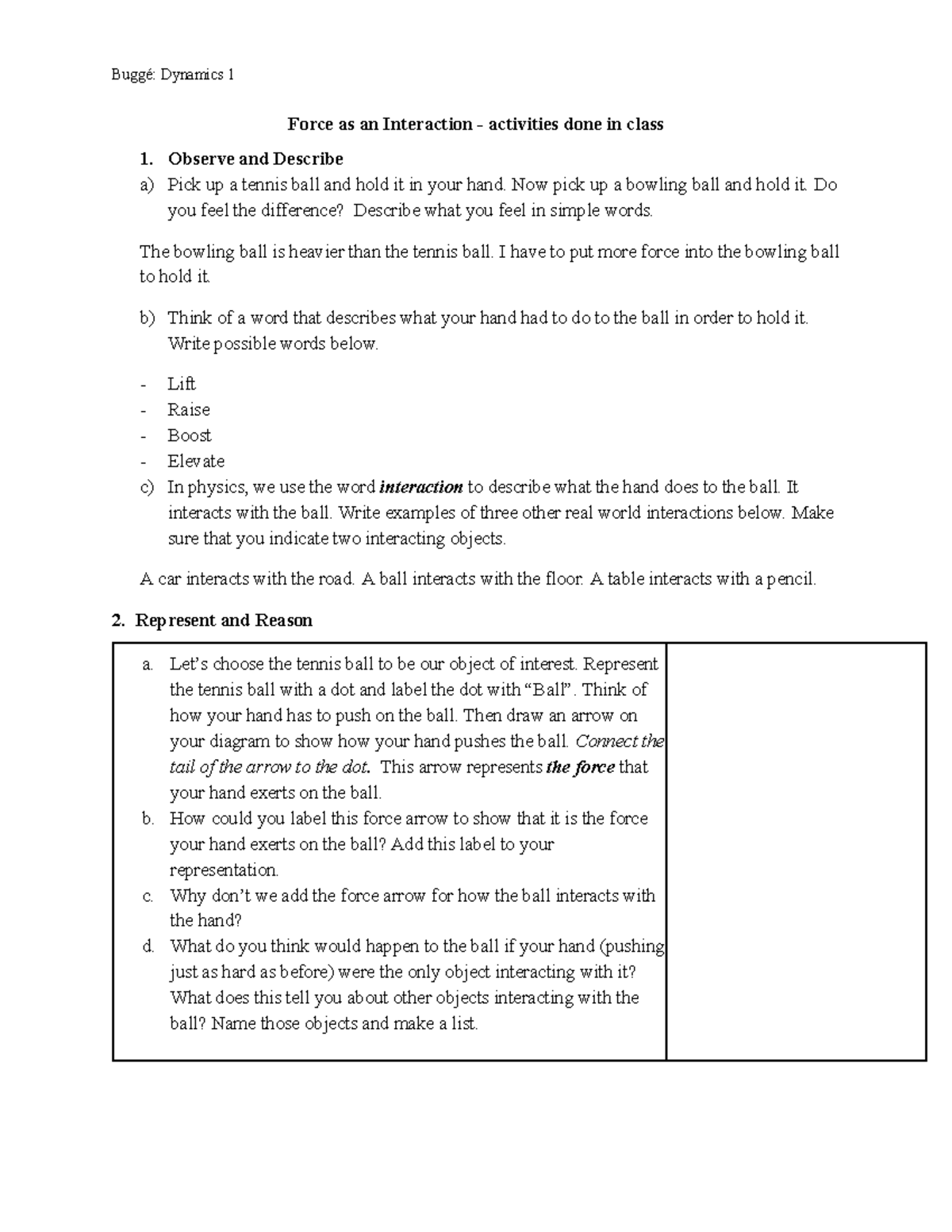 Dynamics 1 In-Class Activities: Force Interactions and Representations ...