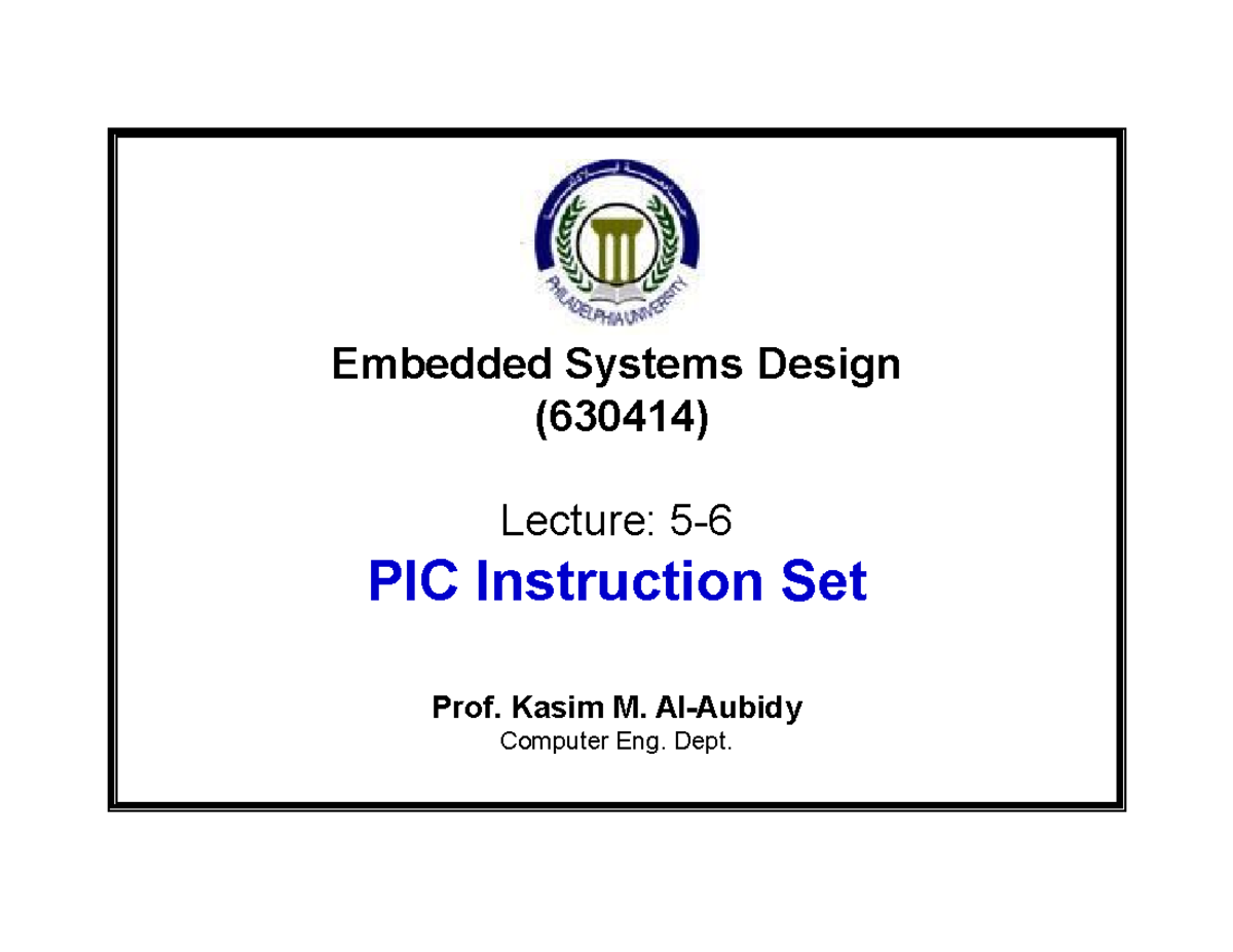 Embedded Systems Design (630414) Lecture: PIC16Cxx Instruction Set ...