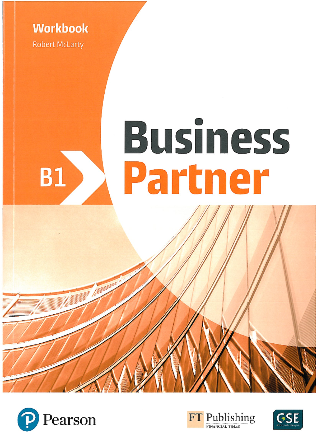 Business Partner B1 Workbook: Comprehensive Study Guide - Studocu