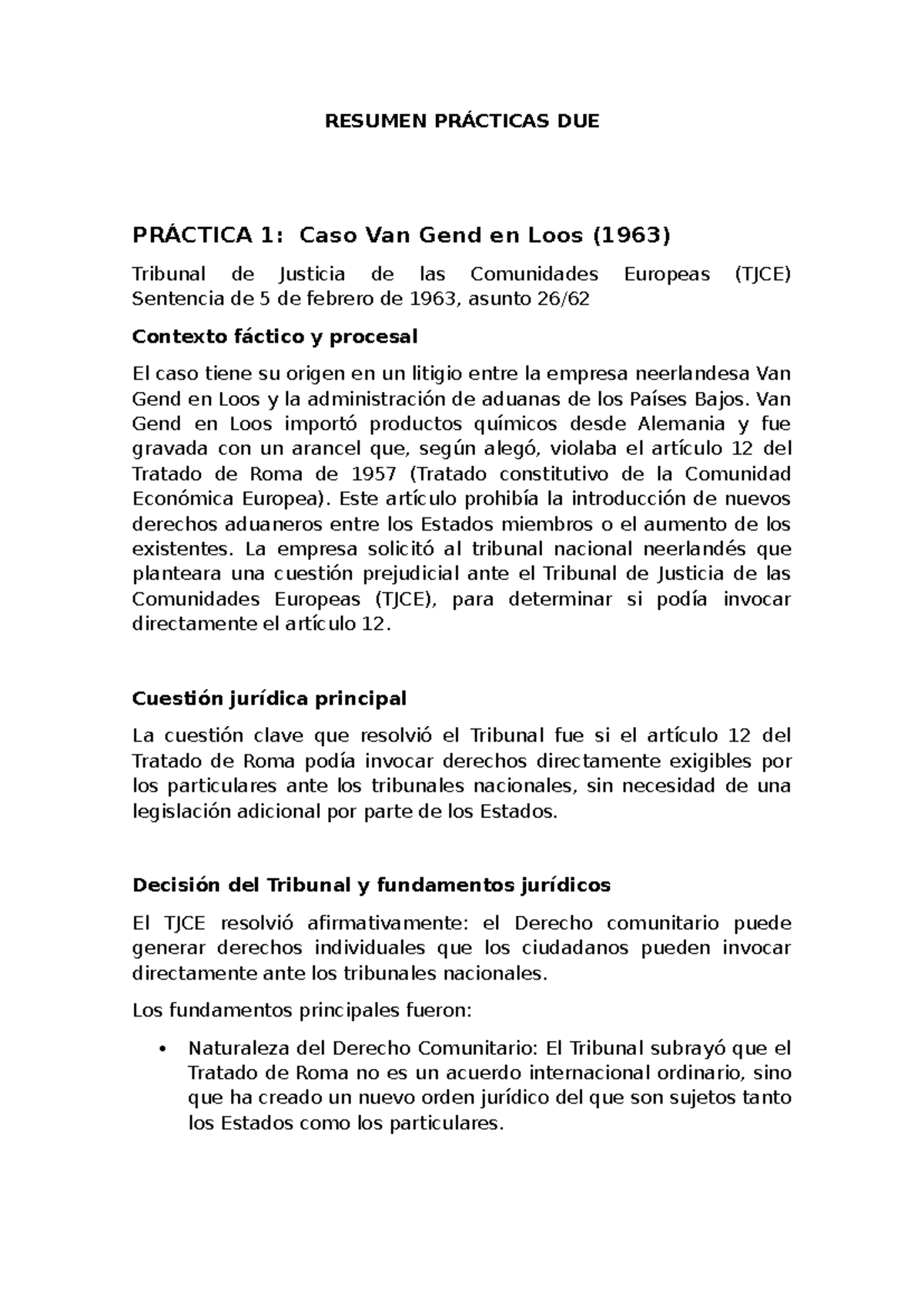 Resumen Prácticas DUE: Caso Van Gend en Loos y Marleasing - Studocu