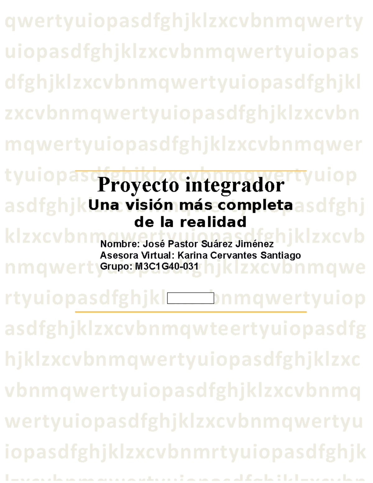 Proyecto integrador modulo 3 - Proyecto integrador. Una visión más ...