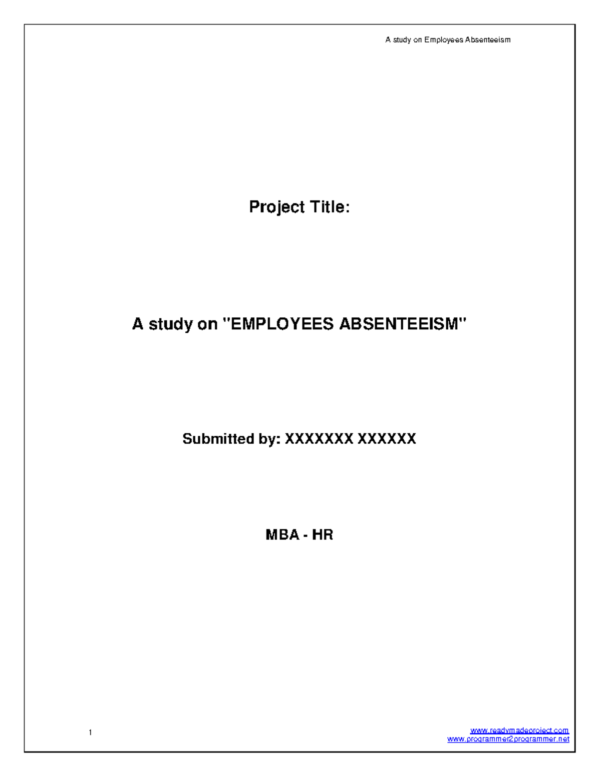 MBA HR: Study on Employees Absenteeism and Its Impact on Organizations ...