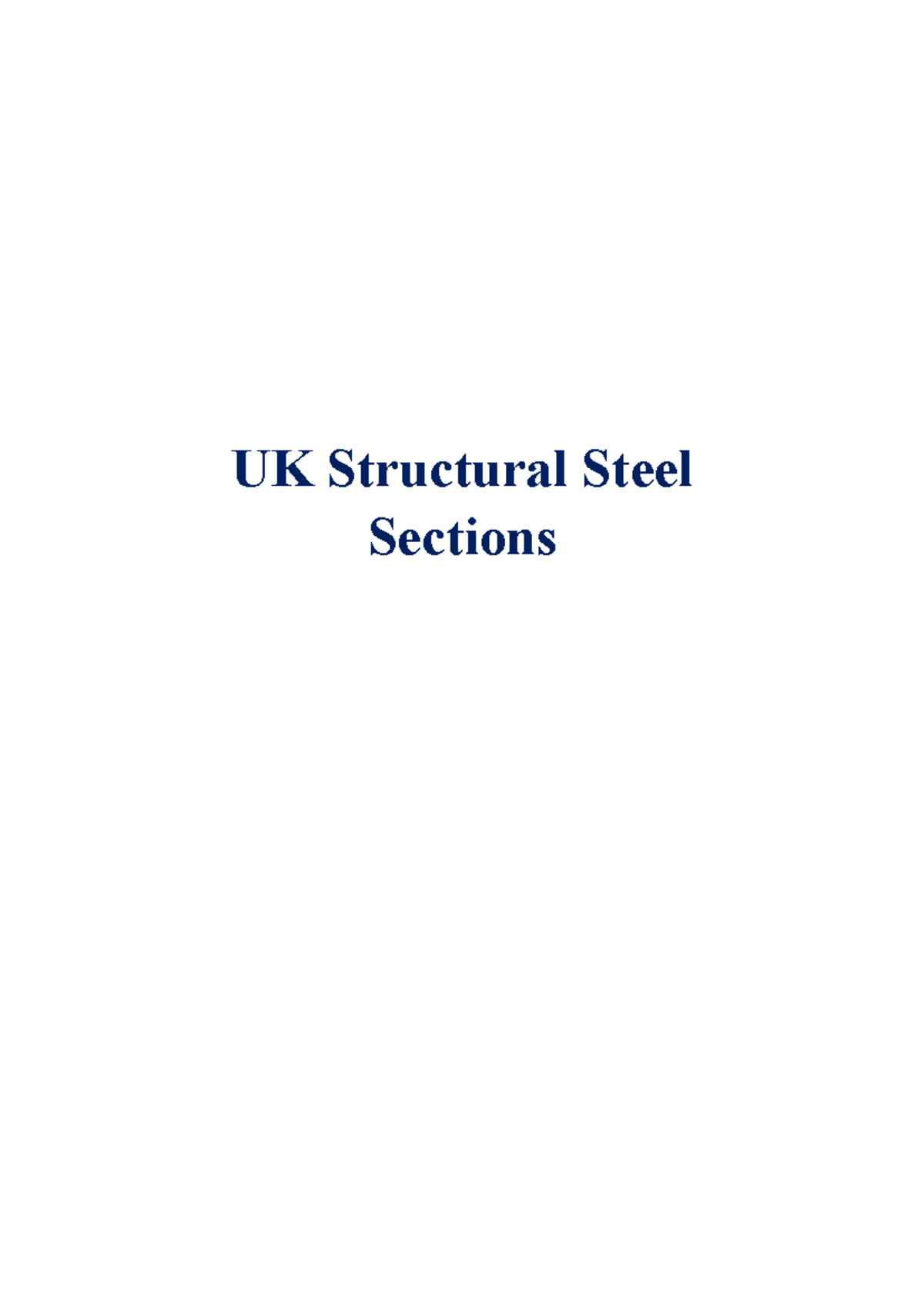 Tables of Structural Steel Sections for UK Engineering Design 1 1 - Studocu