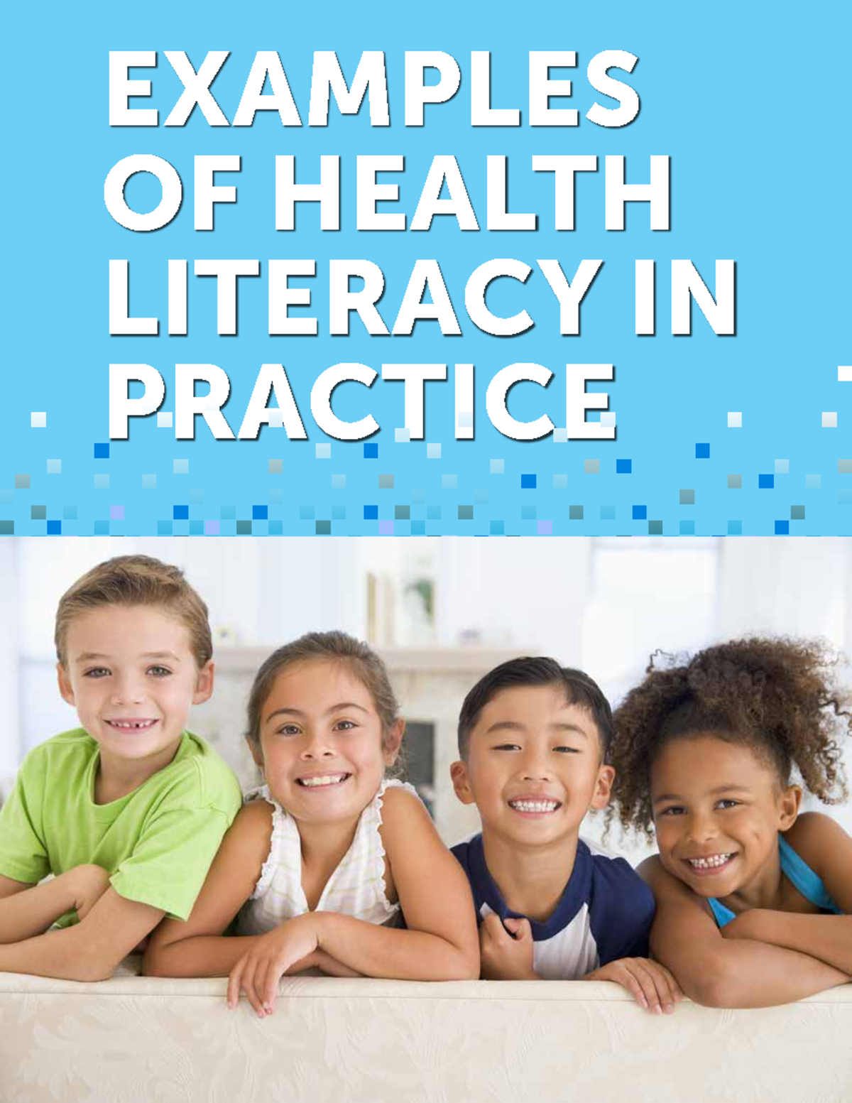 Examples of Health Literacy in Practice: Applications and Insights ...