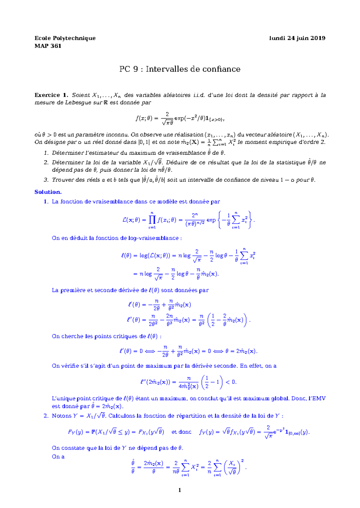 Ecole Polytechnique MAP 361 PC9: Intervalles de Confiance et Estimation ...