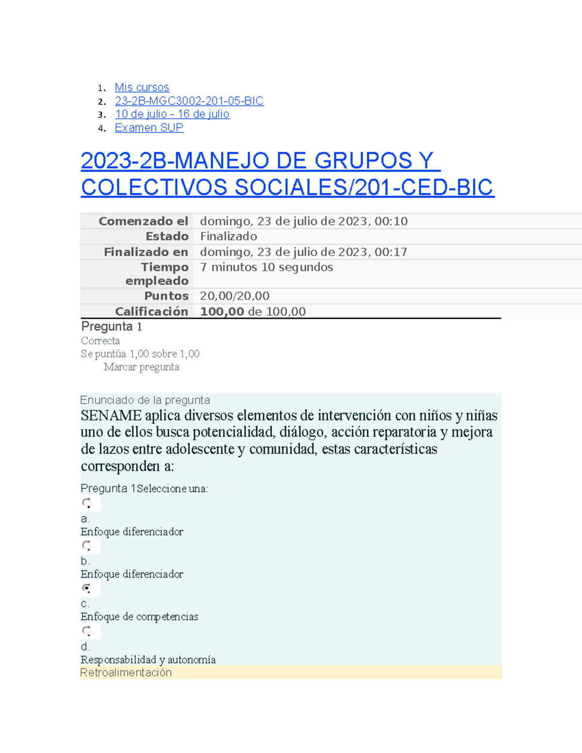 Examen SUP 2023-2B MGC3002 Manejo de Grupos y Colectivos Sociales - Studocu