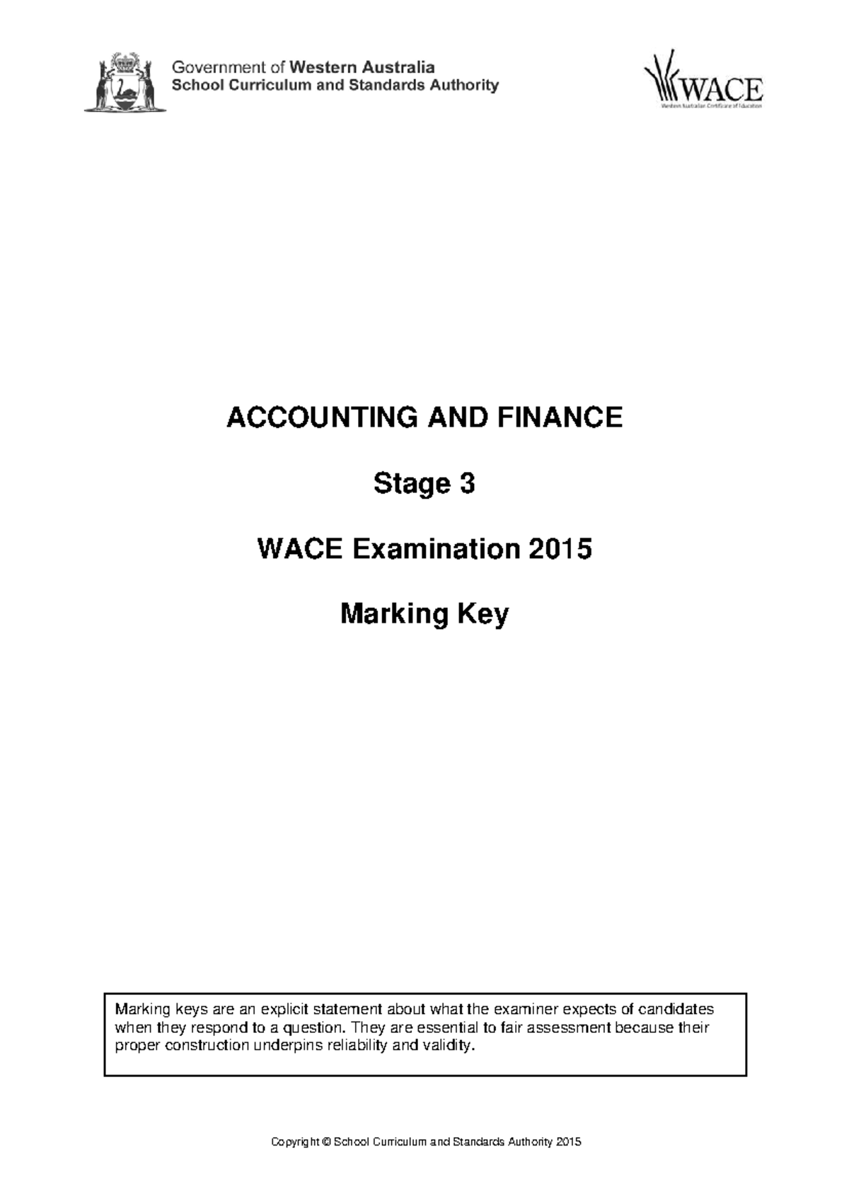 Accounting and Finance Stage 3 WACE Exam 2015 Marking Key - Studocu