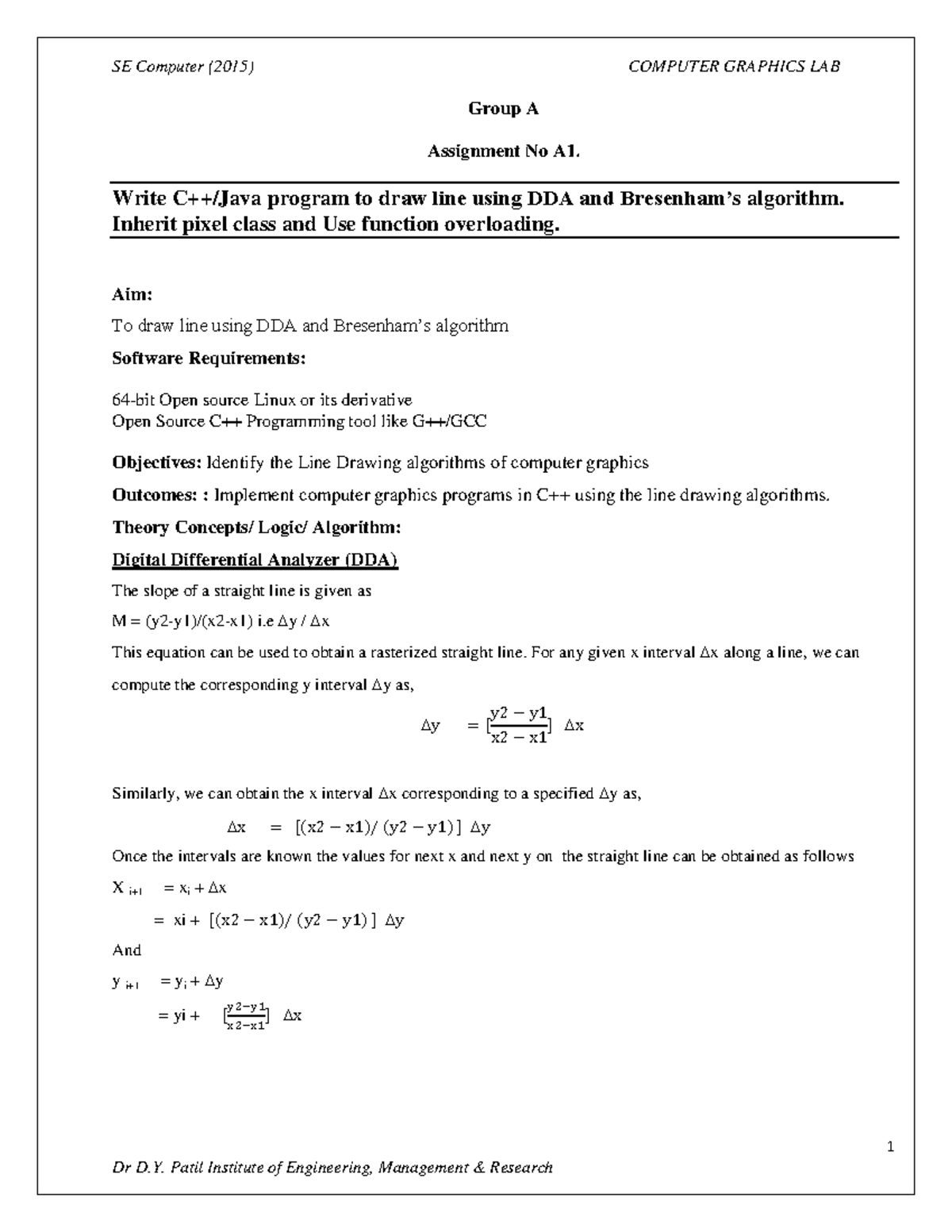 Computer graphics lab manual 1 - 1 Group A Assignment No A1. Write C++/Java program to draw line ...
