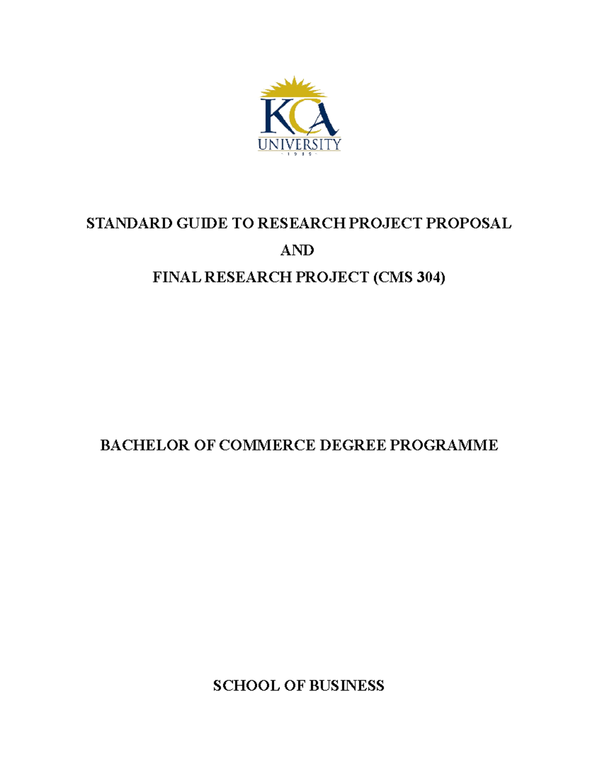 KCAU CMS 304 Research Project Proposal Format Guide - Studocu