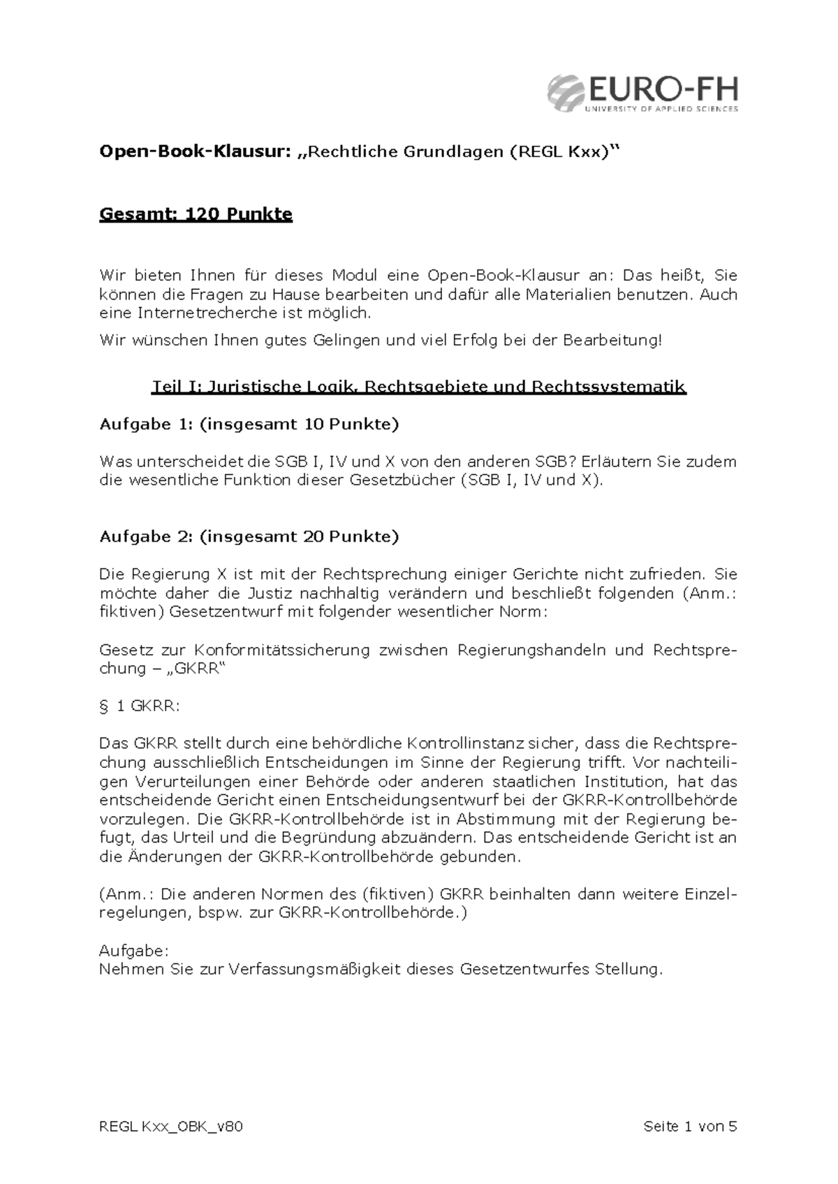 Open-Book-Klausur: Rechtliche Grundlagen (REGL Kxx) - Aufgaben und ...