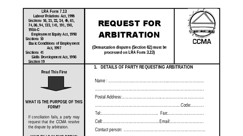 LRA 7 Form for Arbitration Request - Labour Relations Act 1995 - Studocu
