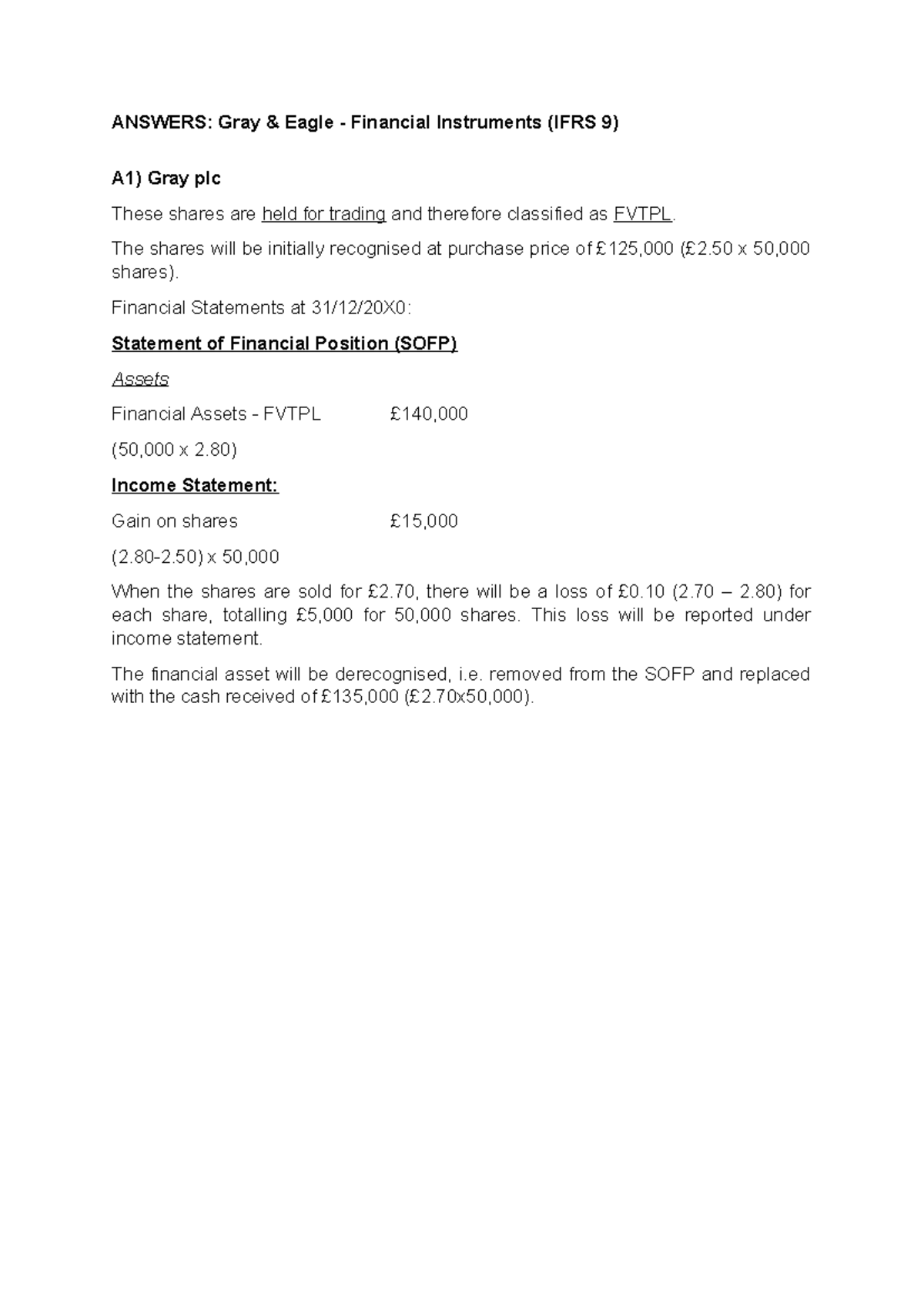 Lectorial Answers: Gray Eagle Financial Instruments (IFRS 9) - Studocu