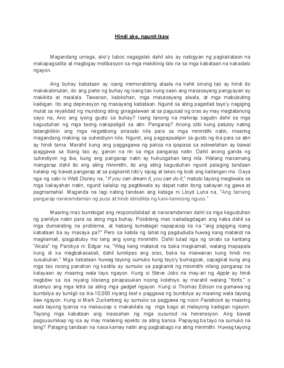 Talumpati/Tagalog Speech Perfromance task G12 - Hindi ako, ngunit ikaw ...