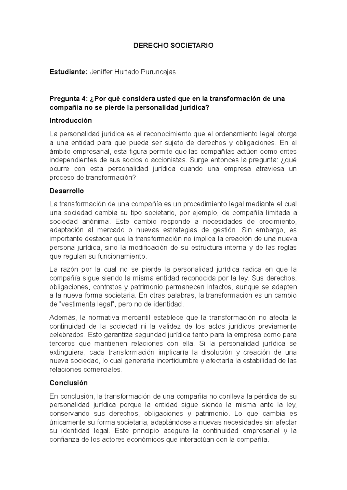 Derecho Societario - Pregunta 4: Personalidad Jurídica y Transformación ...