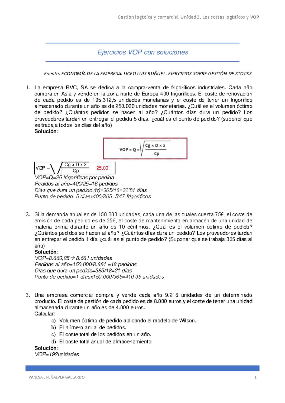 24-25 Unidad 3. VOP con soluciones - Ejercicios VOP con soluciones Fuente: ECONOMÍA DE LA ...