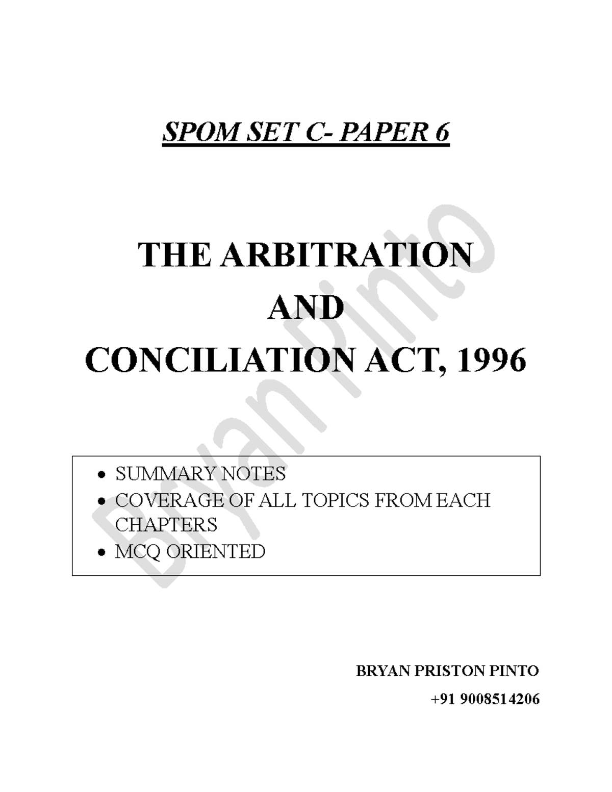 SET C6 THE ARBITRATION AND CONCILIATION ACT, 1996 SUMMARY NOTES BY ...