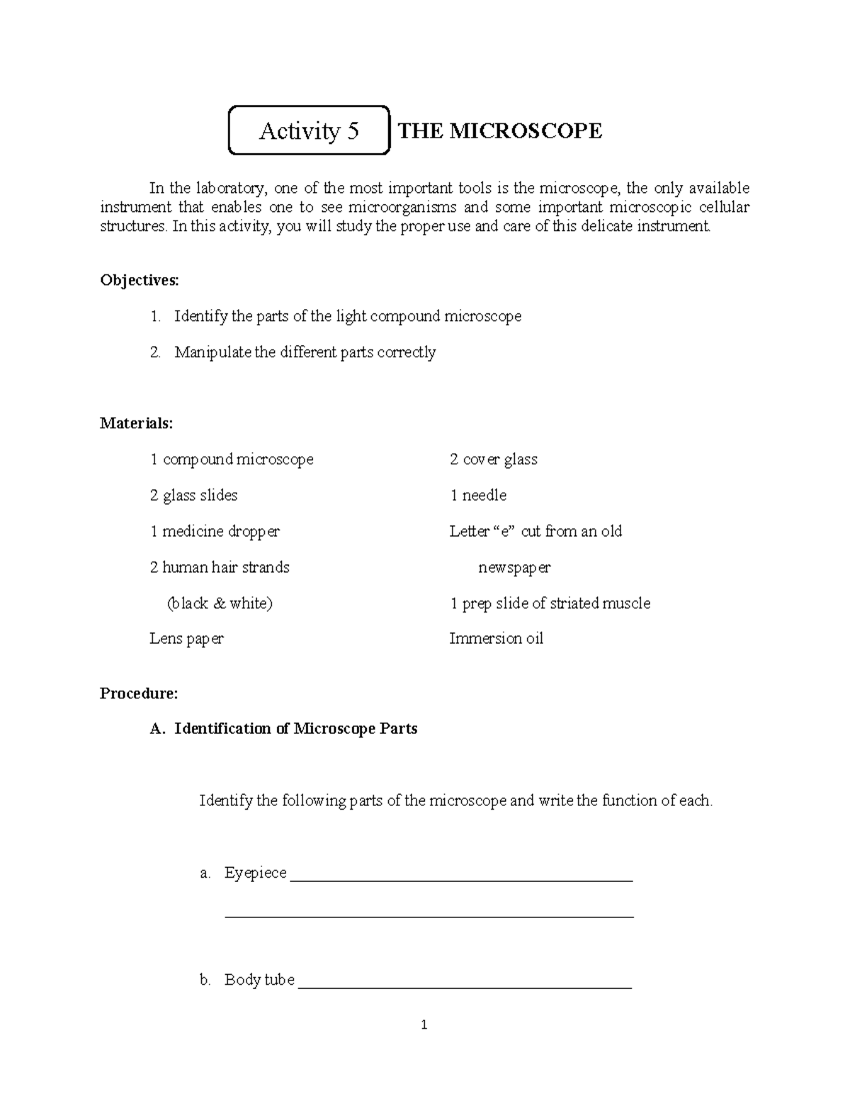 Activity 5 The Microscope - THE MICROSCOPE In the laboratory, one of ...