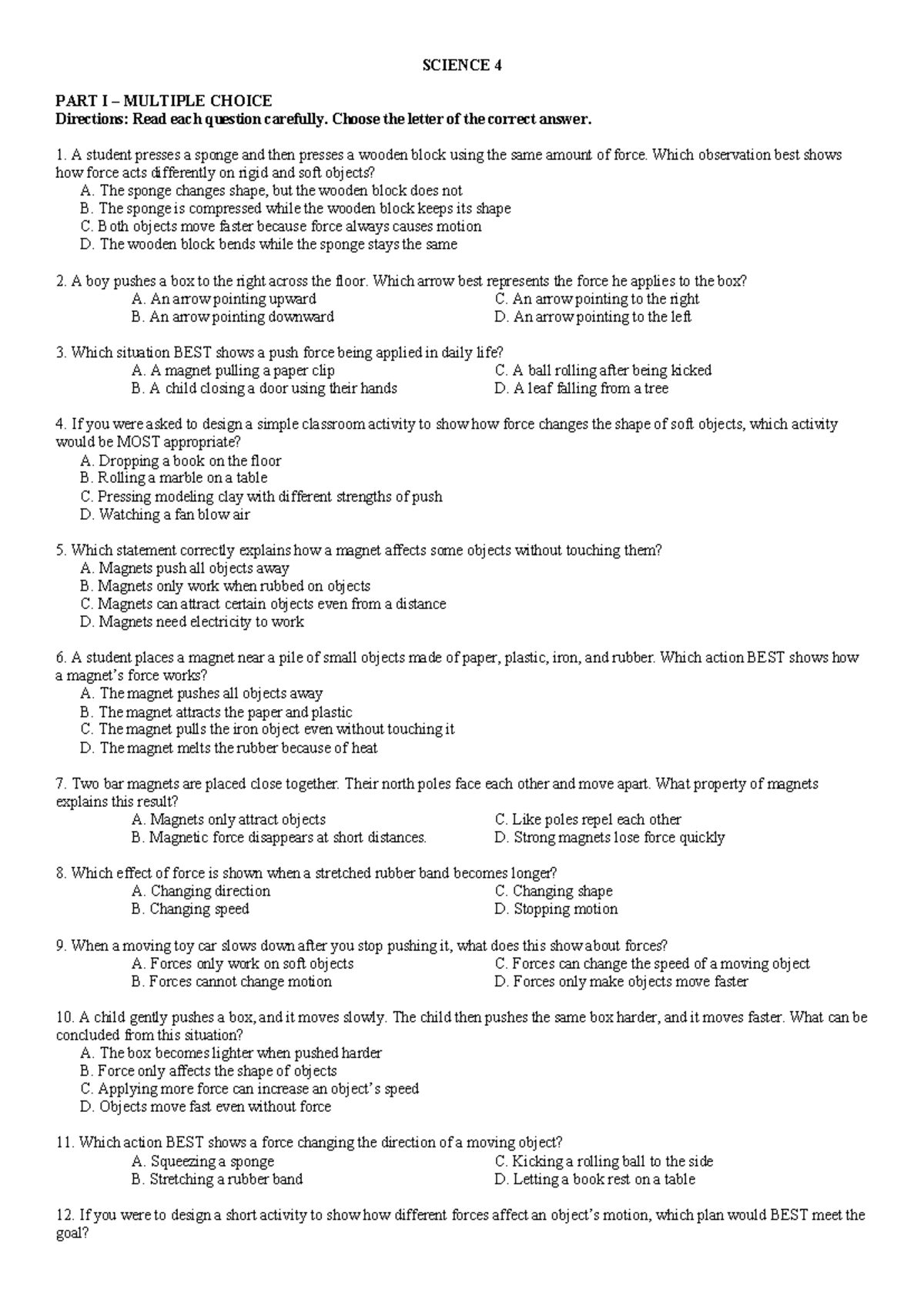 SCIENCE 4 3RD PERIODICAL TEST MULTIPLE CHOICE & ANSWER KEY - Studocu
