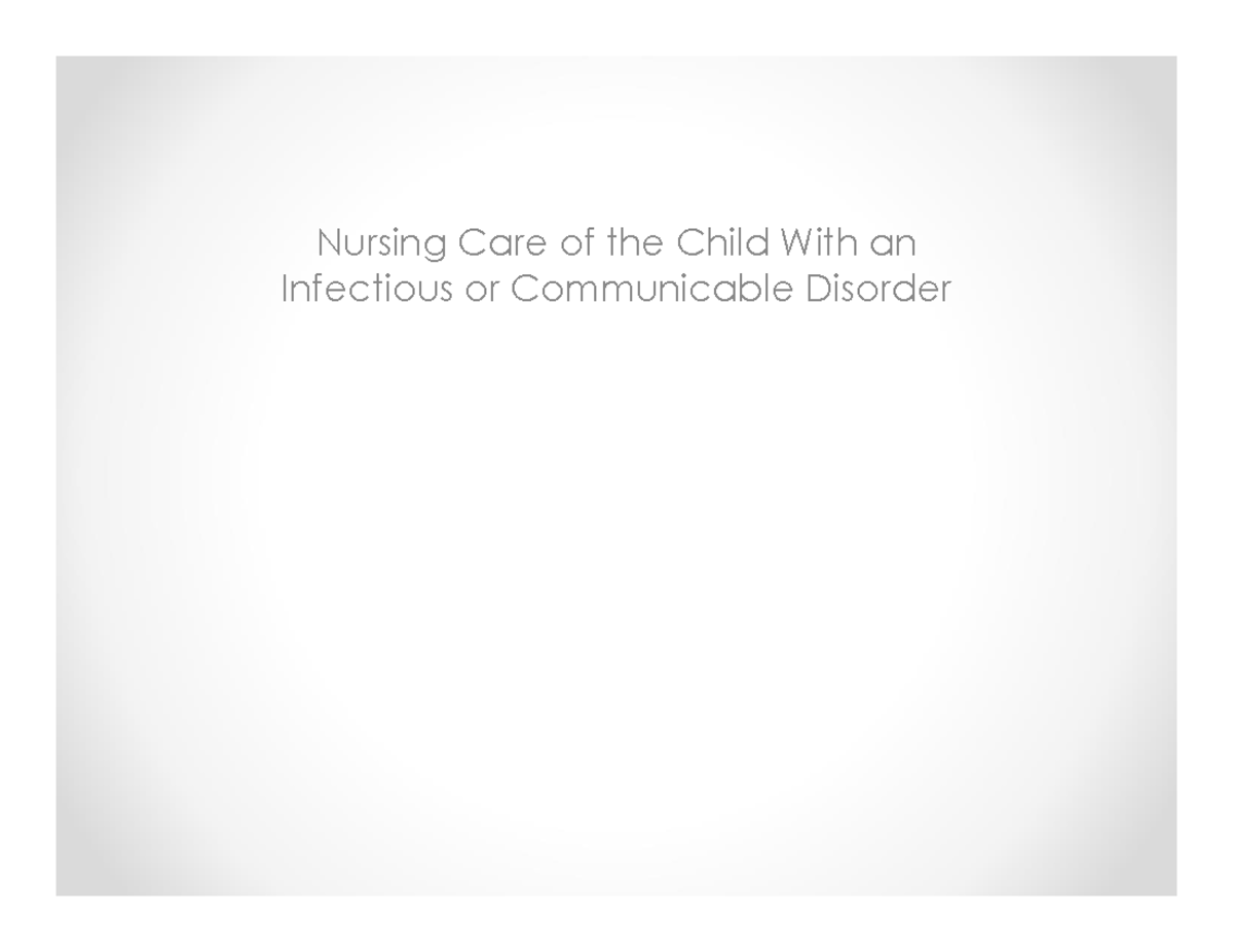PEDS 101: Nursing Care for Pediatric Infectious Diseases - Studocu