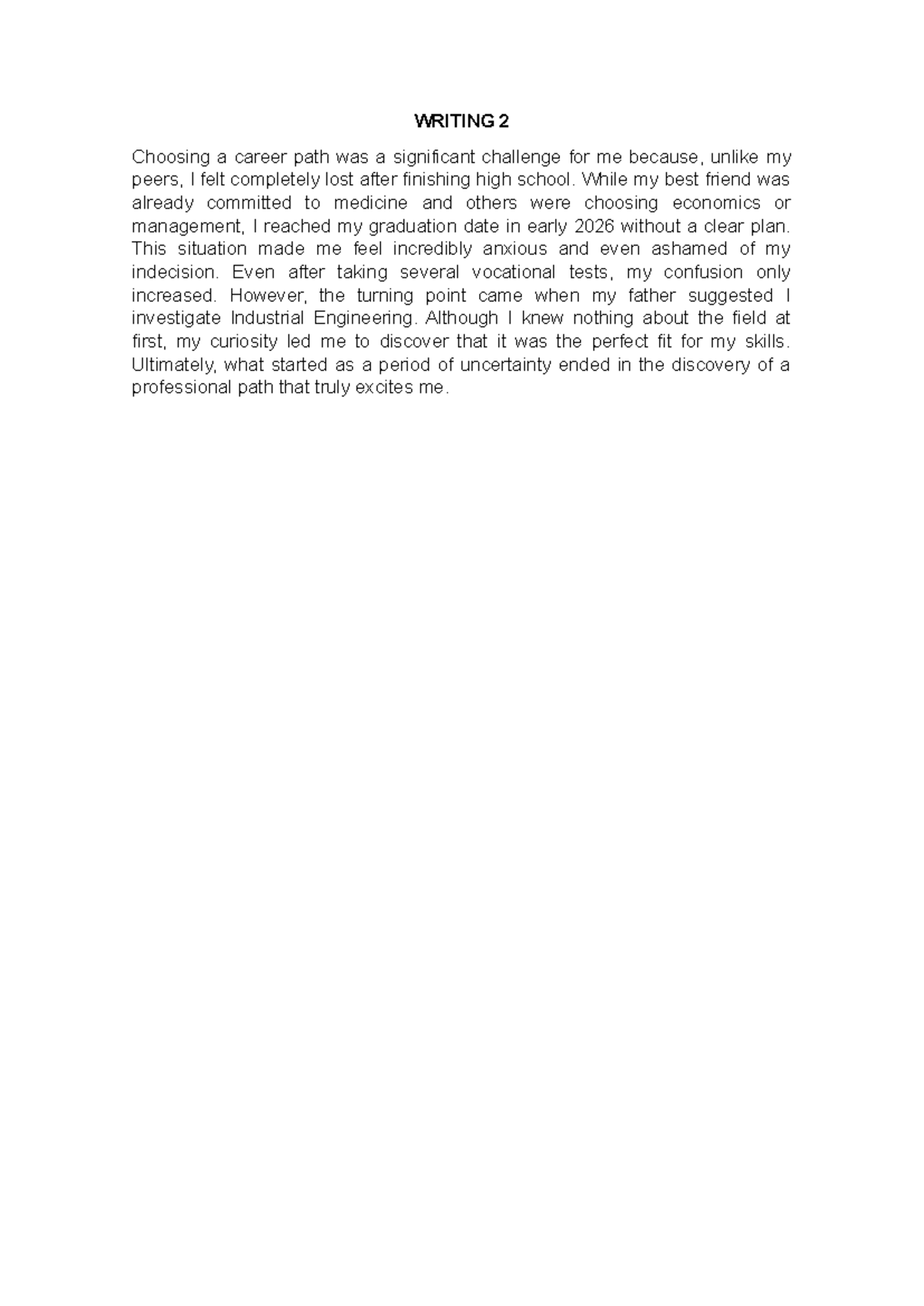 WRITING 2: Discovering My Career Path in Industrial Engineering - Studocu